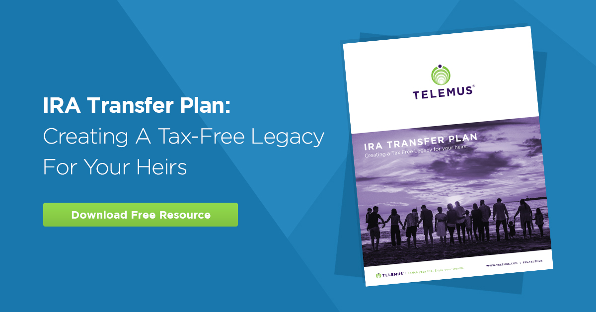 IRA Transfer Plan: Creating A Tax-Free Legacy For Your Heirs