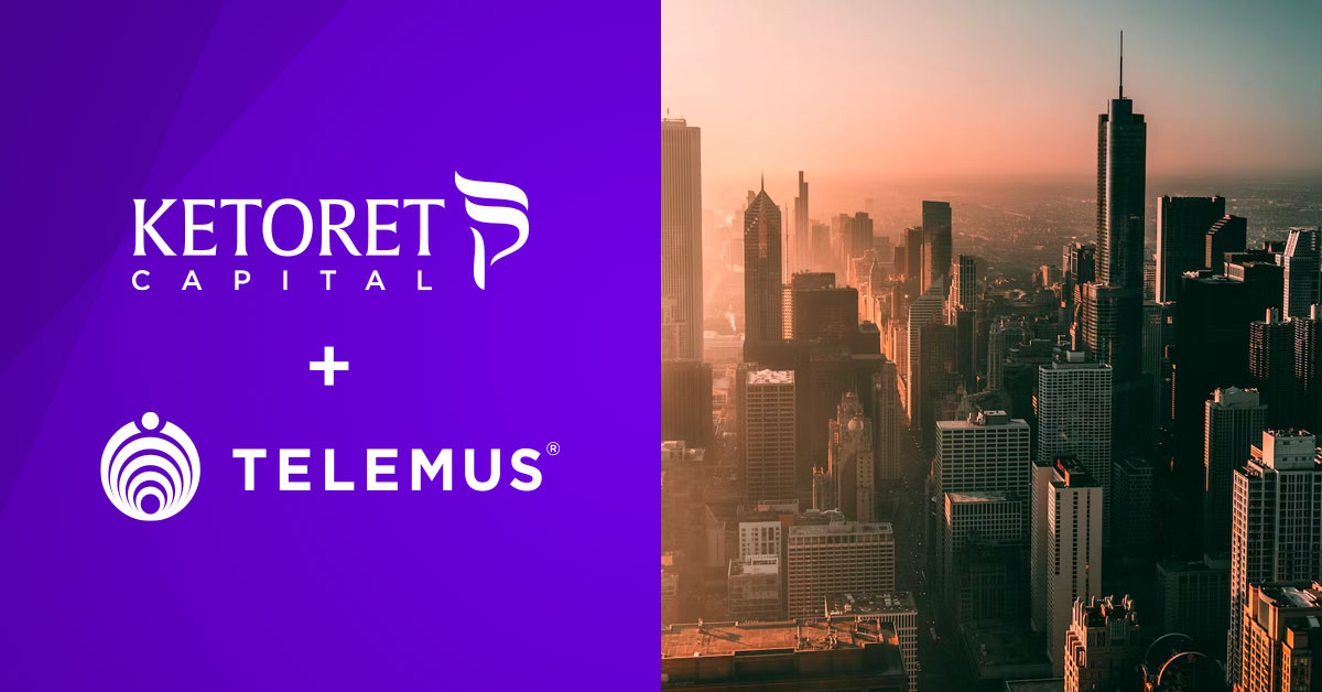 Telemus Finalizes Acquisition of Ketoret Capital to Expand Chicago ...
